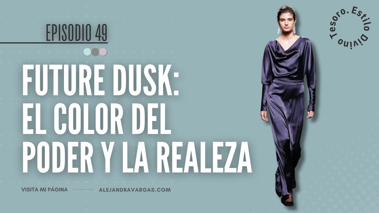 Future Dusk: El Color del Poder y la Realeza que dominará el 2025 - YouTube