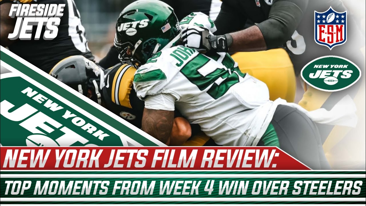 New York Jets Film Review: Top moments from Week 4 win over Steelers ...