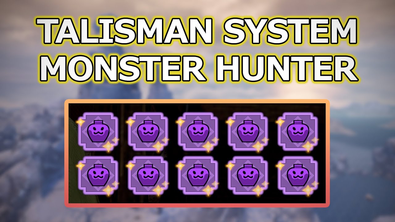 Let's talk about the Talisman System in Monster Hunter - YouTube