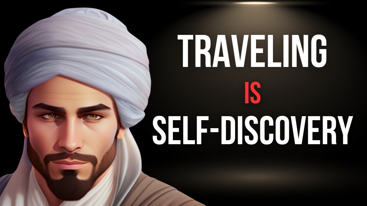 Ibn Battuta's Inspirational Quotes: Traveling is a journey of self ...