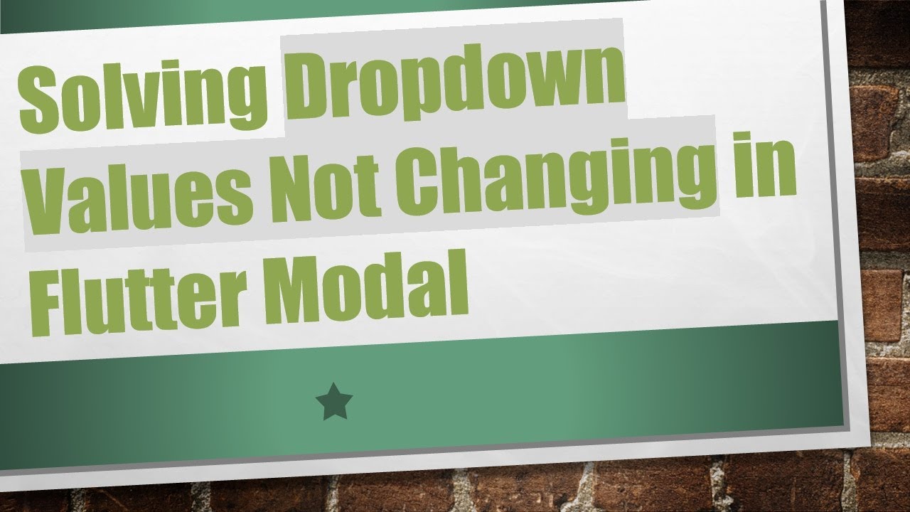 Solving Dropdown Values Not Changing in Flutter Modal - YouTube