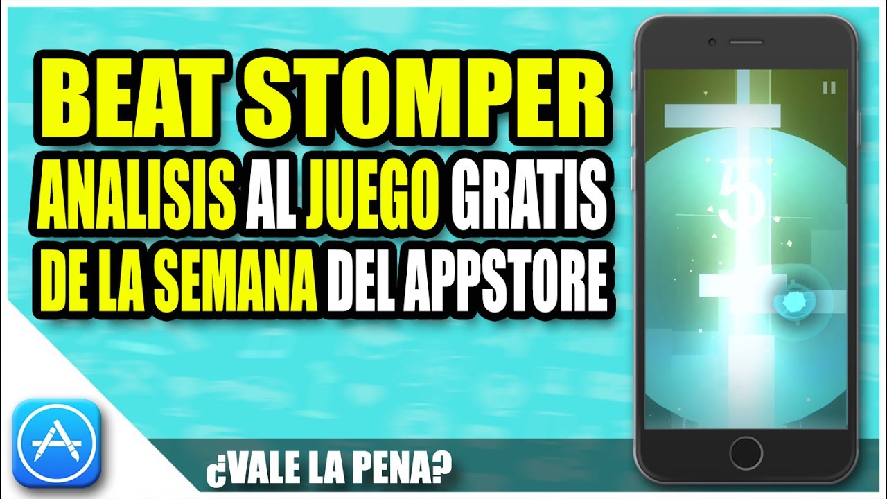 Beat Stomper | Análisis al Juego semanal del AppStore - YouTube