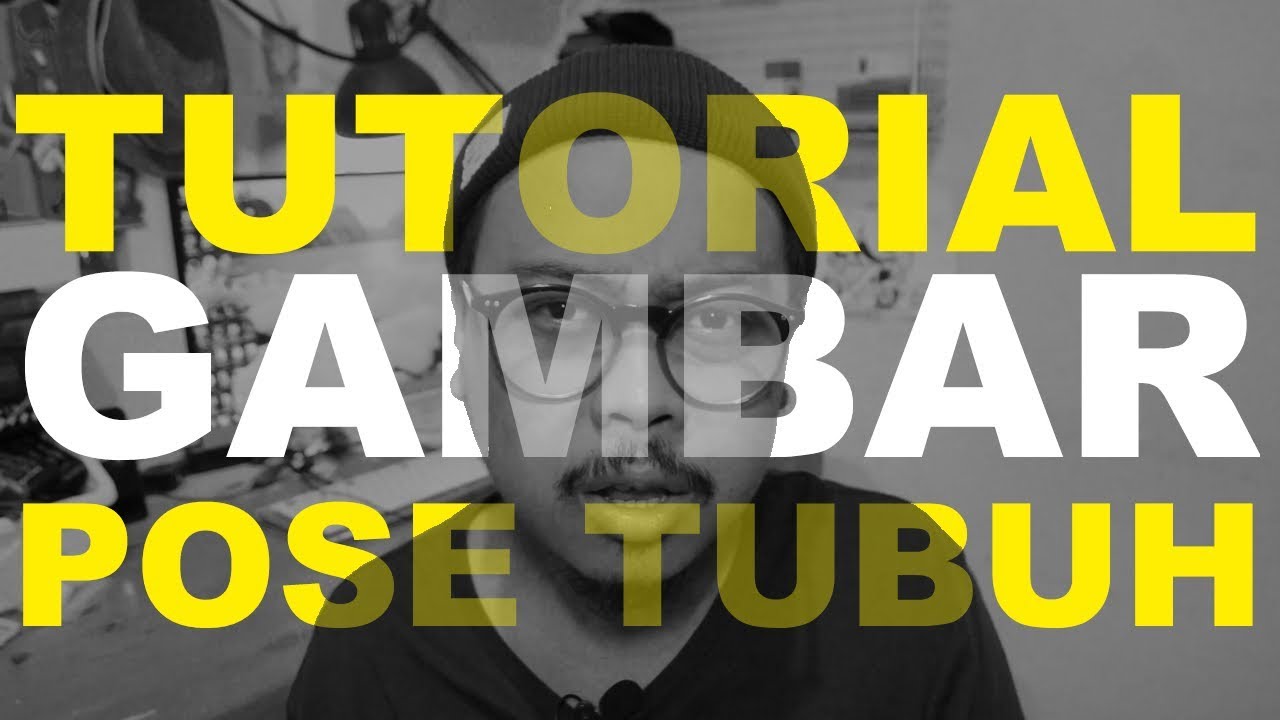 TUTORIAL MENGGAMBAR POSE MANUSIA DENGAN REFERENSI FOTO - YouTube