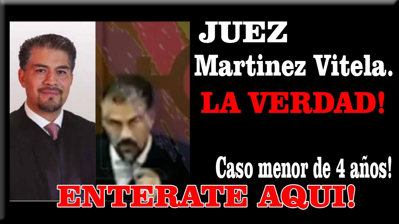 Caso Juez Martínez Vitela - Su fallo fue correcto - YouTube