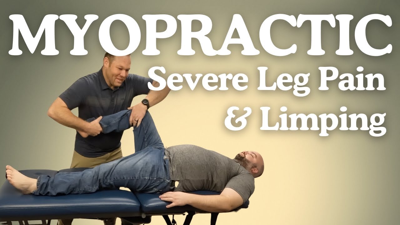 Relief from Severe Leg Pain and Limping: A Client’s Journey with ...