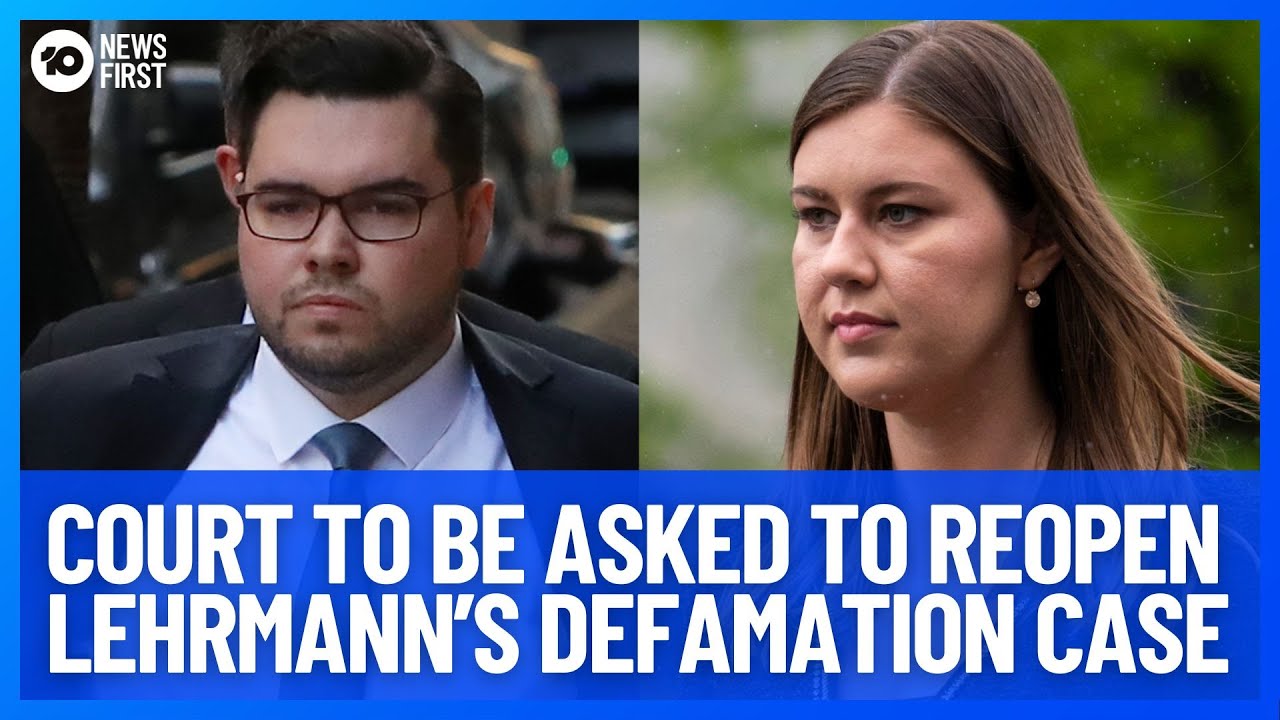 Court To Be Asked To Reopen Bruce Lehrmann's Defamation Case Against ...