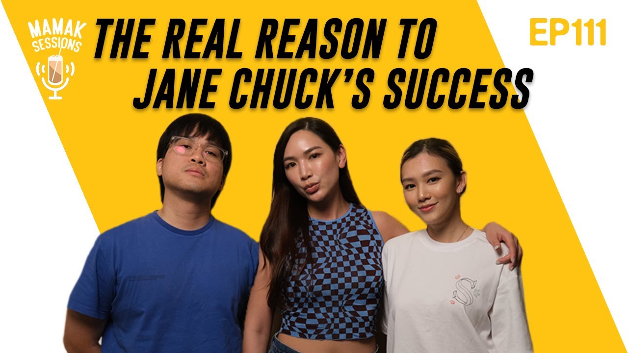 The Real Reason to Jane Chuck's Success (ft. Shu Faye) - Mamak Sessions ...