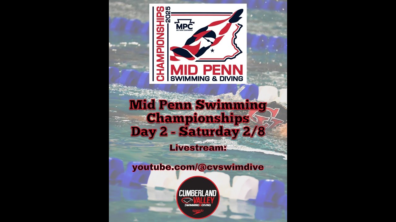 Mid Penn Conference Swimming Championships Day 2- hosted at the CVNat ...