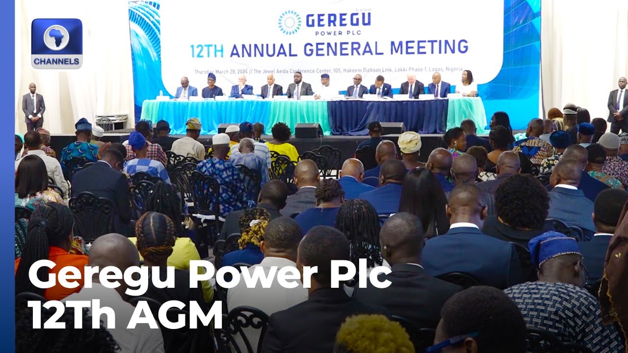 Geregu Power Plc 12Th AGM: Company Declares N20Bn Dividend At ₦8 Per ...