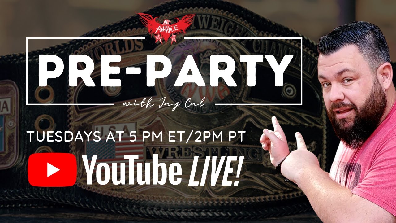 The Pre-Party with Jay Cal June, 15th | Alliance-Wrestling | NWA NEWS ...