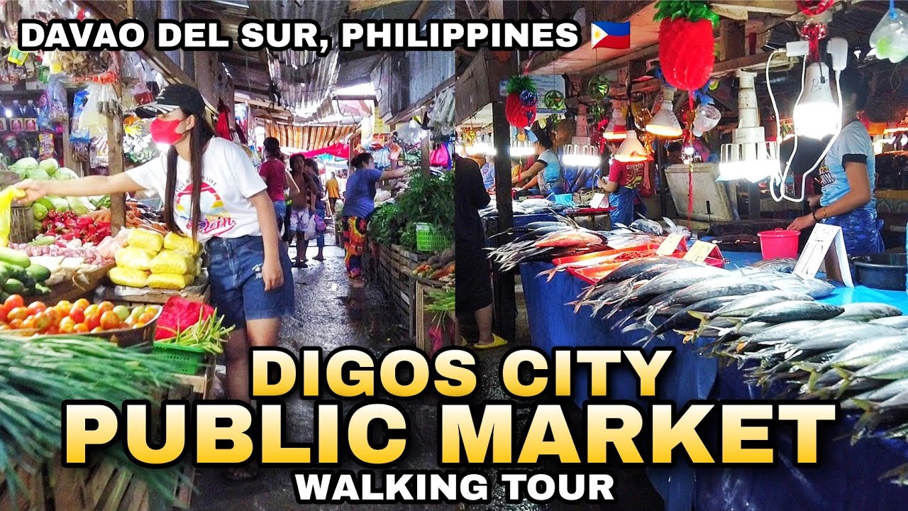 DIGOS PUBLIC MARKET WALKING TOUR | DIGOS CITY DAVAO DEL SUR ...