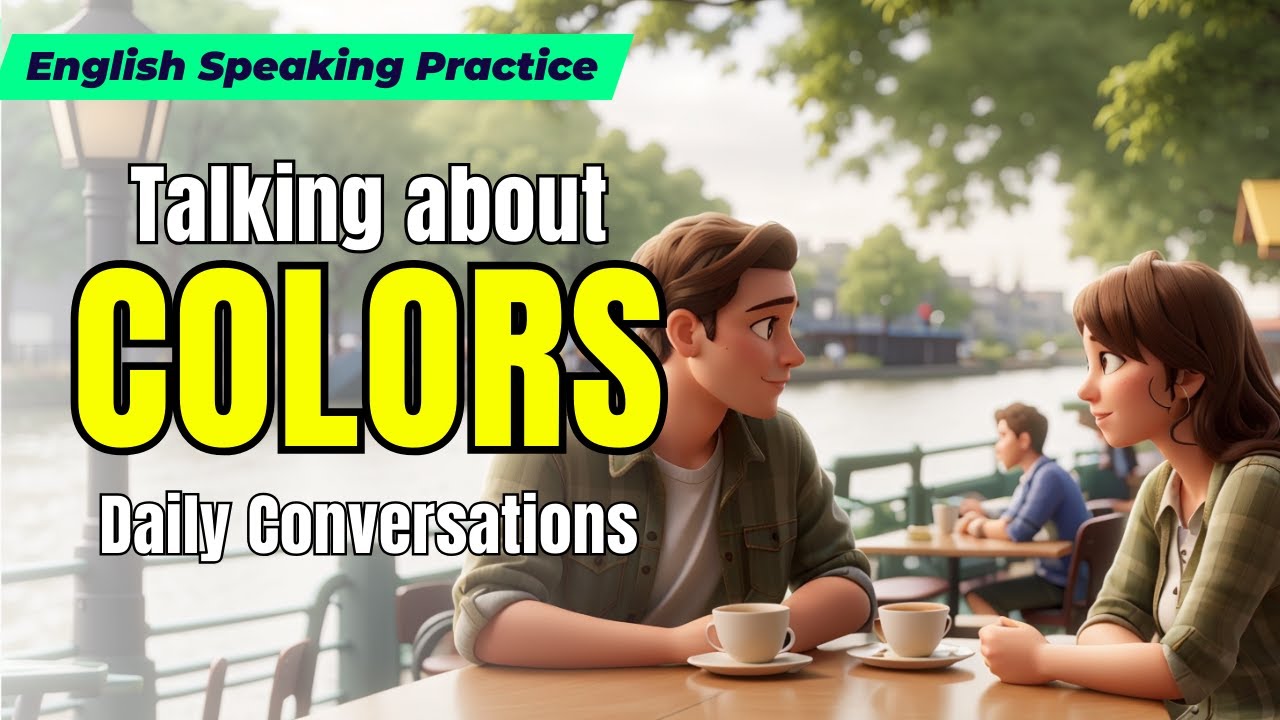 English Speaking Practice for Beginners Colors | Improve Your English ...