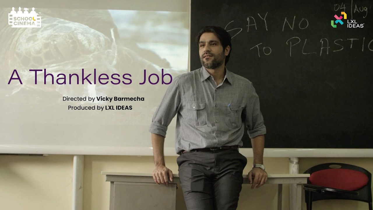A Thankless Job | School Cinema | Teachers' - YouTube