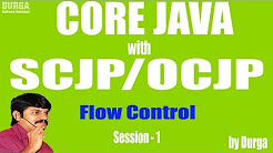 Core Java With OCJP/SCJP-Flow-Control - YouTube