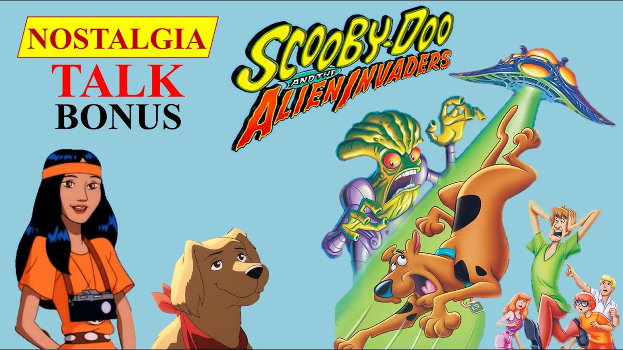 NOSTALGIA TALK: BONUS! - Looking Back on SCOOBY DOO AND THE ALIEN ...