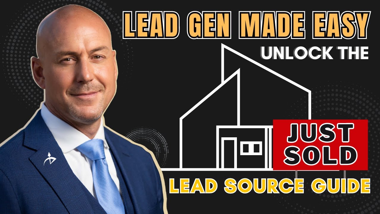 Lead Generation Made Easy: Unlock the JUST SOLD Lead Source Guide [Real ...