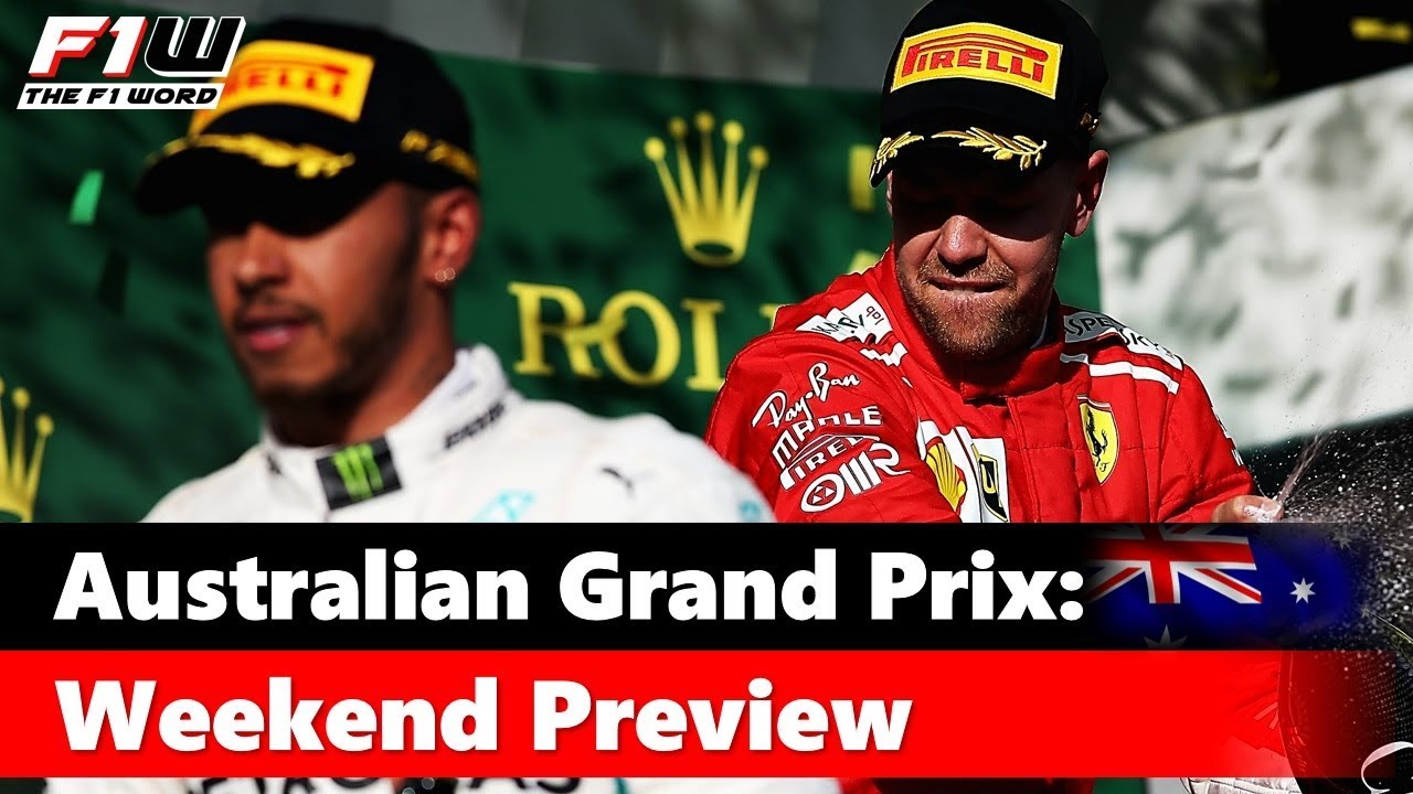 Australian Grand Prix: Weekend Preview - YouTube
