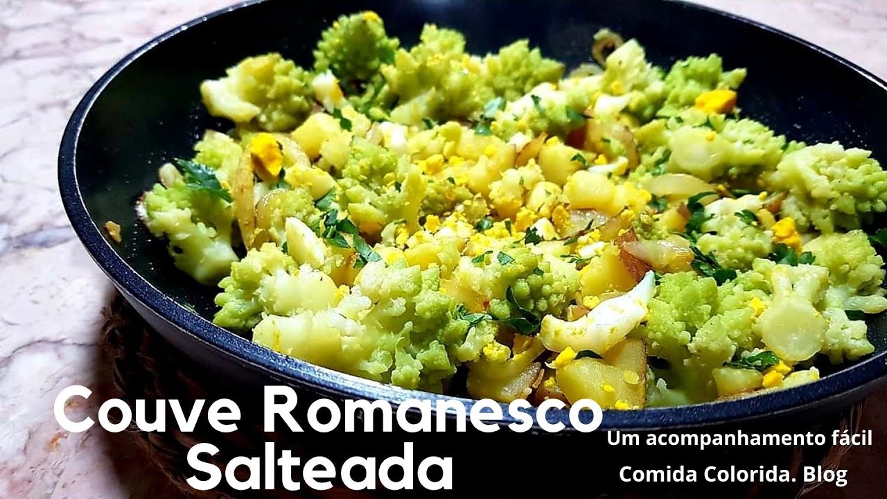 SALTEADO de Couve ROMANESCO - Um Acompanhamento SIMPLES E FÁCIL - YouTube