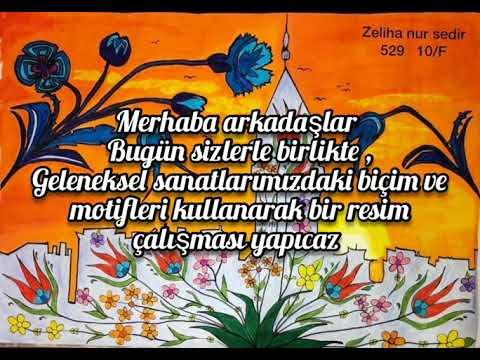 Görsel Sanatlar Etkinlikleri Geleneksel Türk Sanatları (çini,tezhip,hat,ebru )Konulu Resim Çalışması