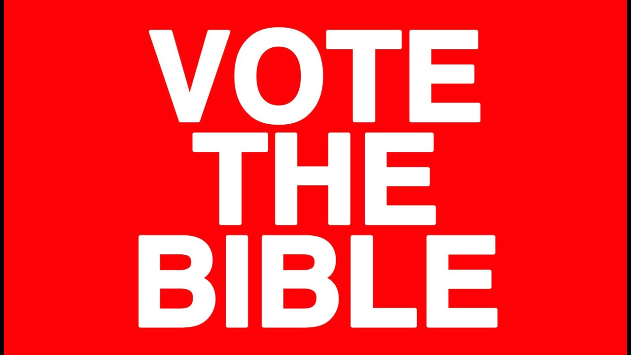 Vote the Bible - YouTube