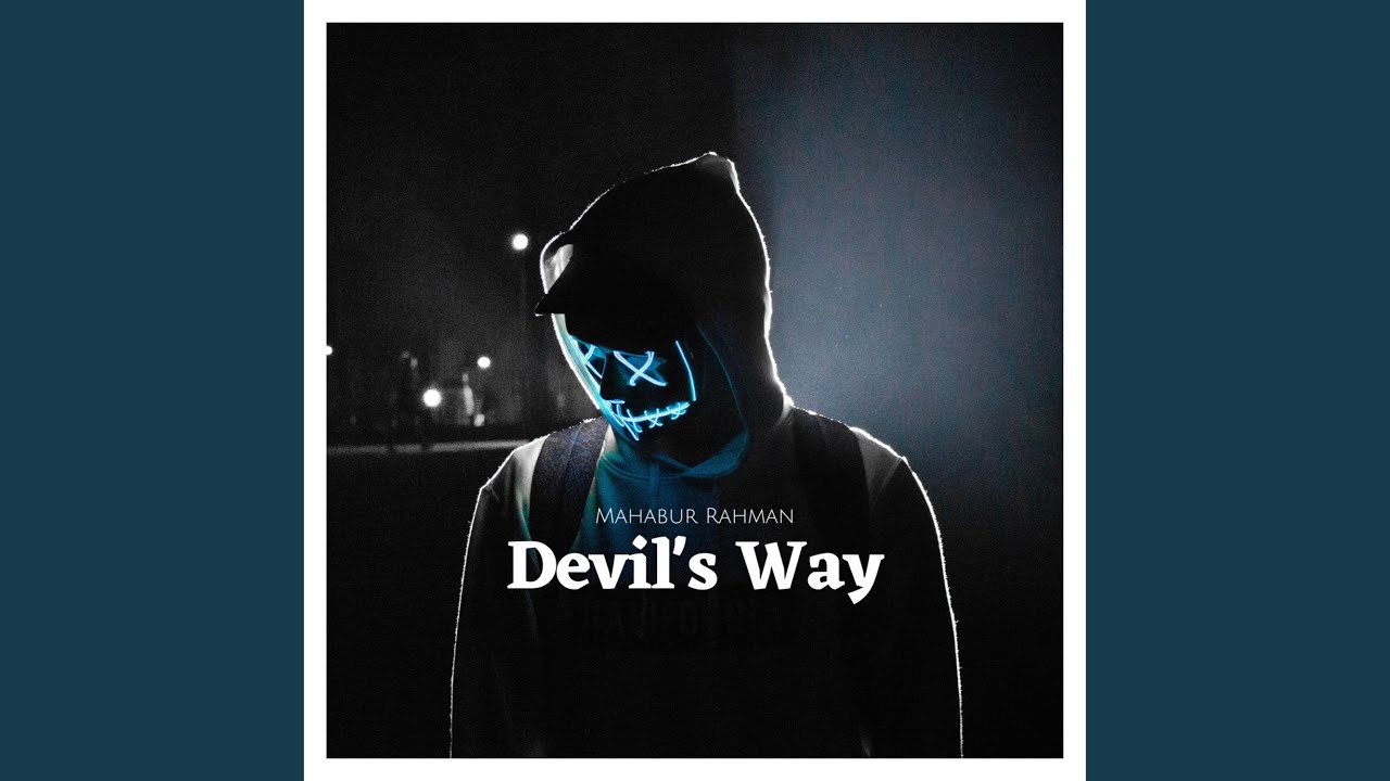 Devil's Way - YouTube