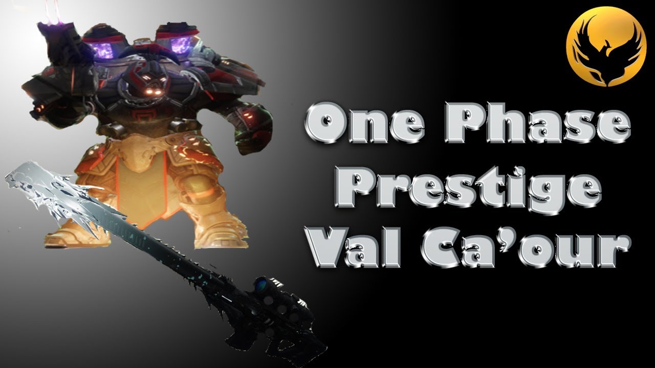 Destiny 2 : One Phase Prestige Val Ca'our - YouTube