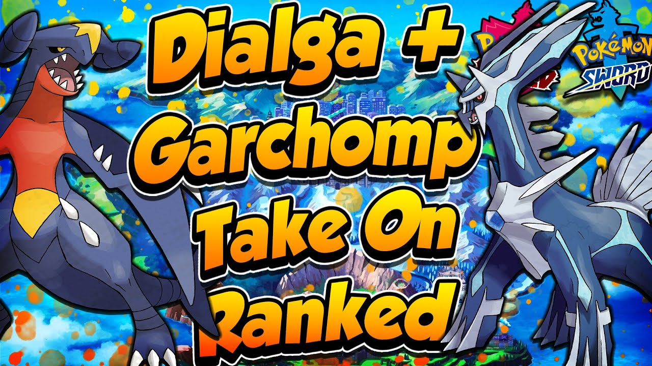 Life Orb Dialga + Garchomp Team! - Pokémon Sword and Shield Competitive ...
