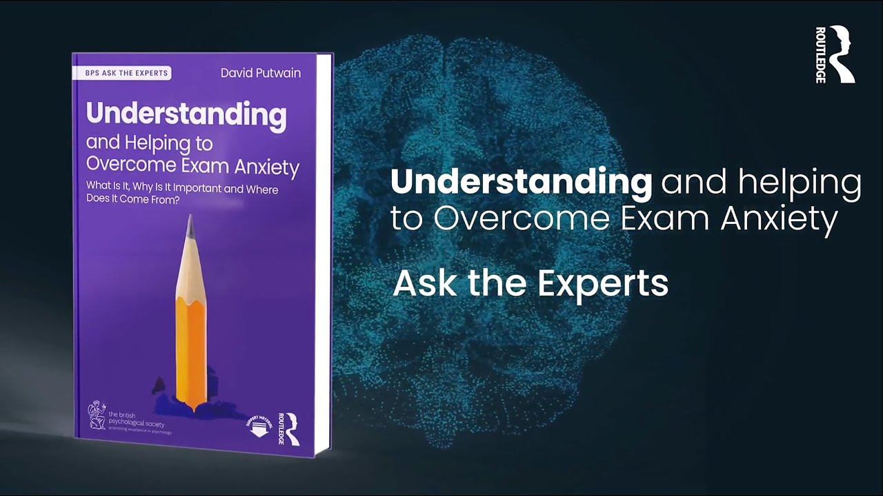 Understanding and Helping to Overcome Exam Anxiety - YouTube