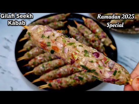 Gilafi Seekh Kabab| सीख कबाब रेसिपी| New Kabab Recipe| Ramadan2025 ...