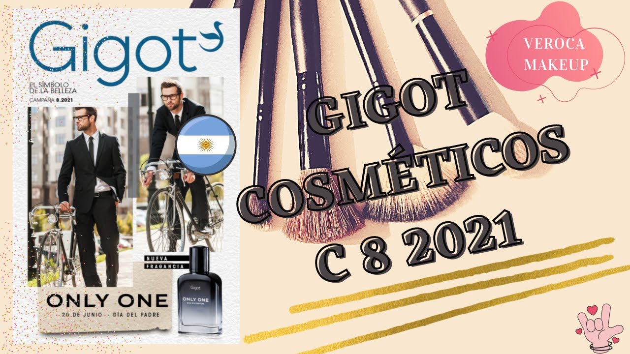 GIGOT Cosméticos Campaña 8 2021 Argentina / VEROCA MAKEUP - YouTube