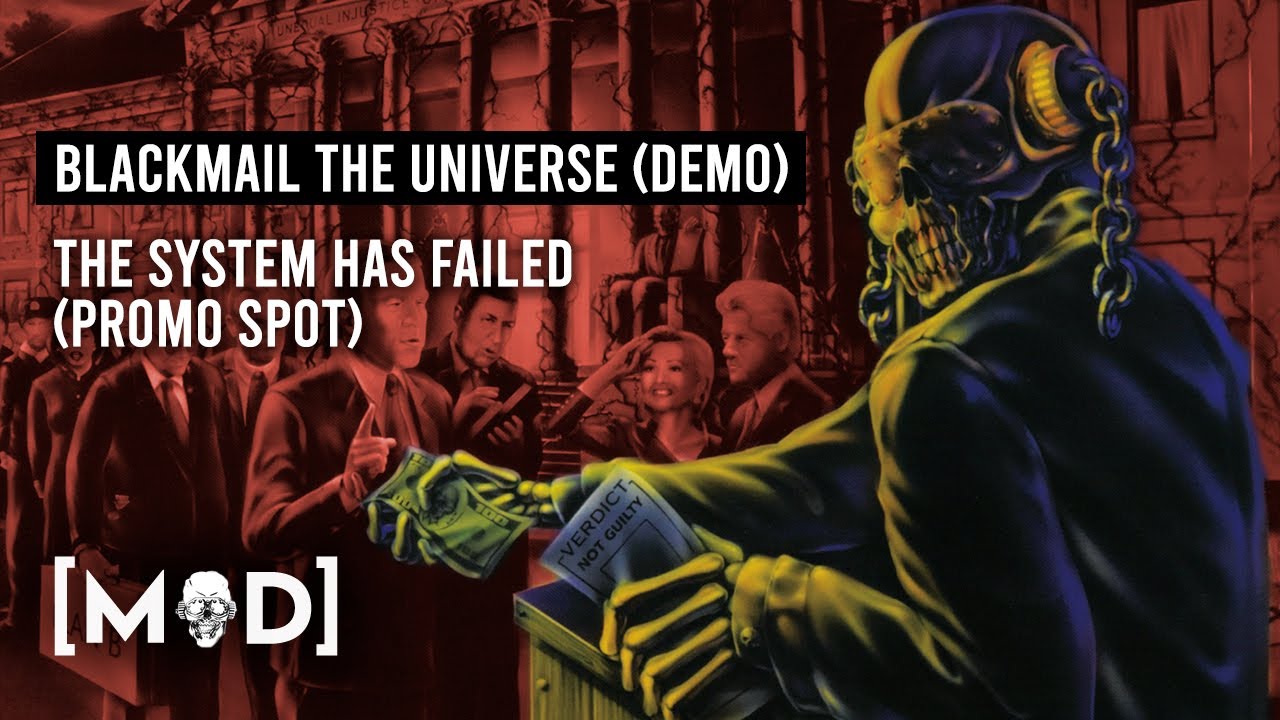 Megadeth - Blackmail the Universe (Demo)/The System Has Failed (Promo ...