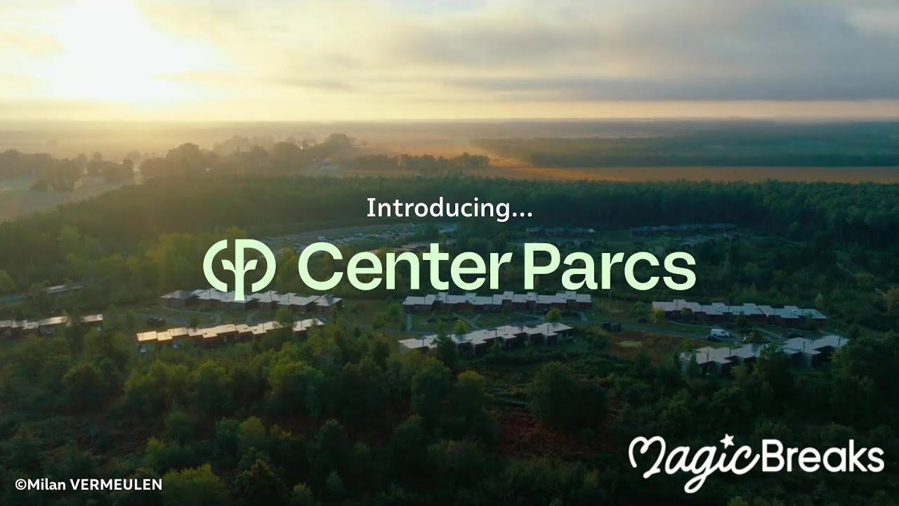 Introducing Center Parcs Europe with MagicBreaks! - YouTube