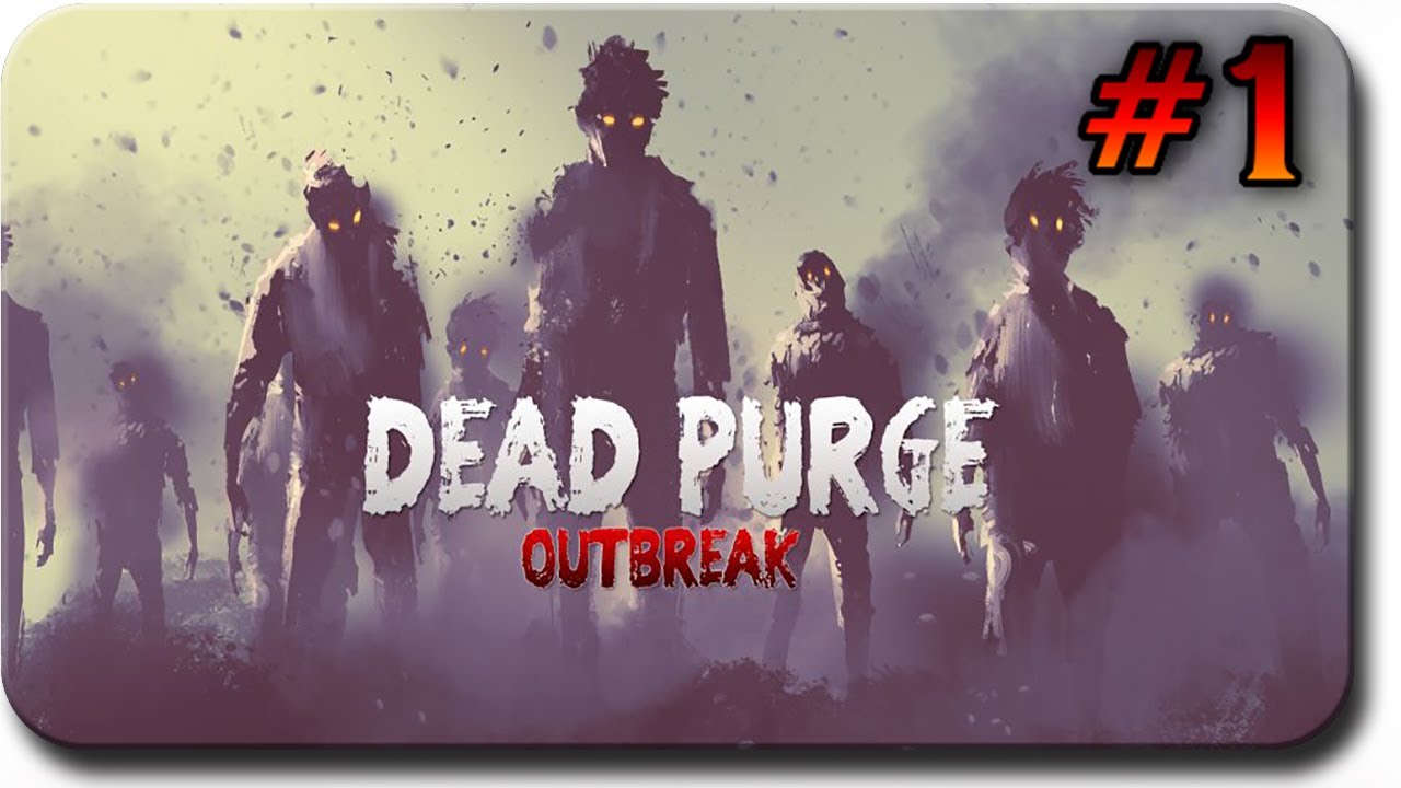 Dead Purge: Outbreak | Día de Zombies [HD] - YouTube