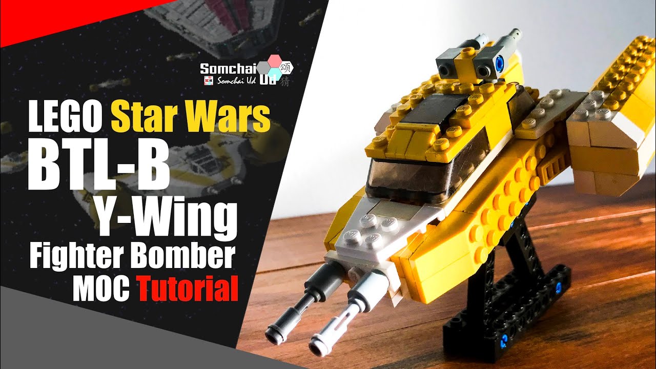 LEGO Star Wars Y wing MOC Tutorial | Somchai Ud - YouTube
