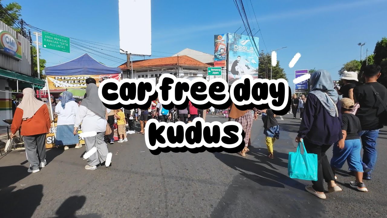 (jalan) Car Free Day Kudus 2025 - YouTube