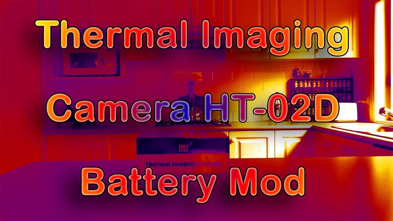 CNC4A - Thermal Imaging Camera HT 02D Battery Mod - YouTube