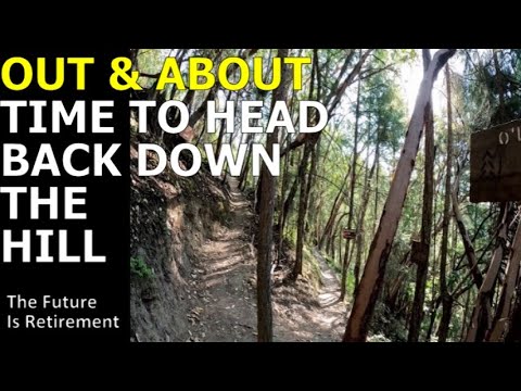 Out & About | Time to Head Back Down the Hill - YouTube