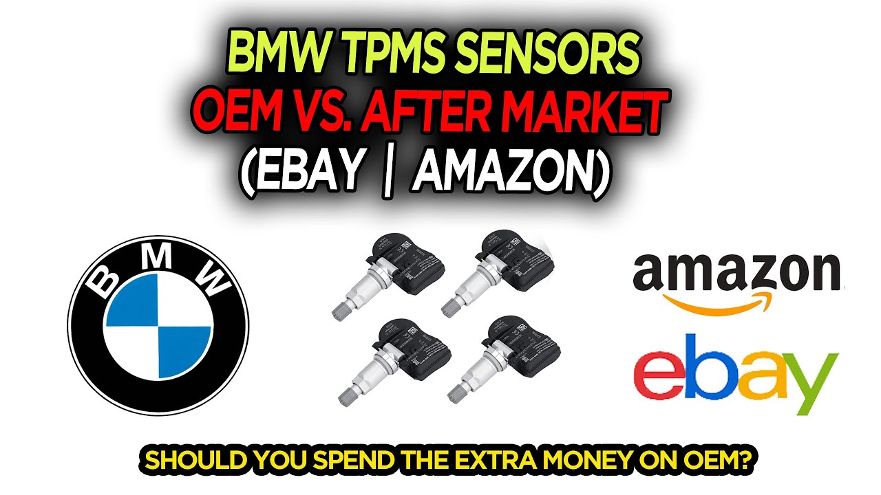 BMW tpms sensors oem vs aftermarket | should you spend the extra money ...