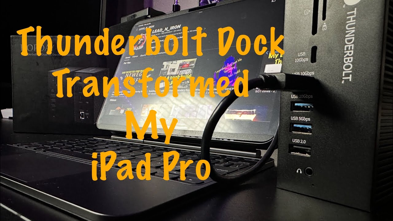A Thunderbolt 3 Dock completely changed this iPad Pro. - YouTube