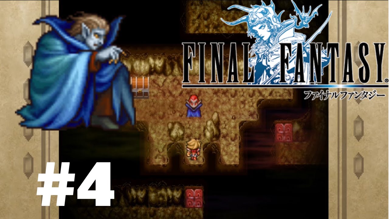 Final Fantasy I Chapter 4: Let's Kill a Vampire! - YouTube