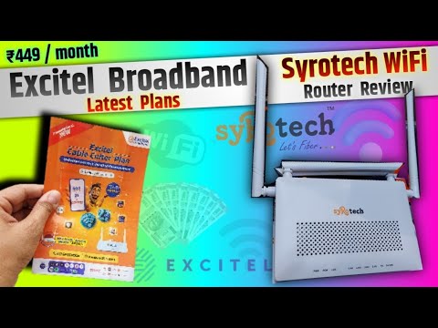 Excitel Broadband Latest Plans starts @ ₹449🔥Syrotech WiFi Router ...