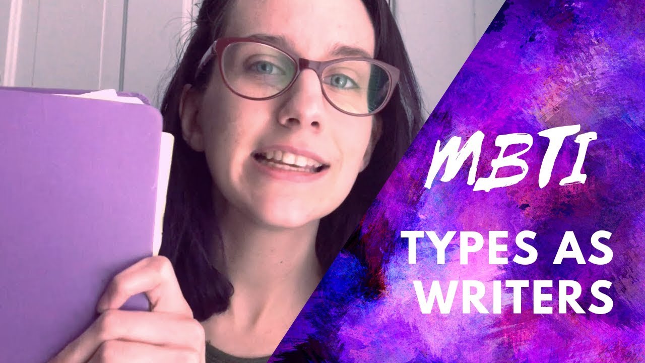 16 Personality Types as Writers - YouTube