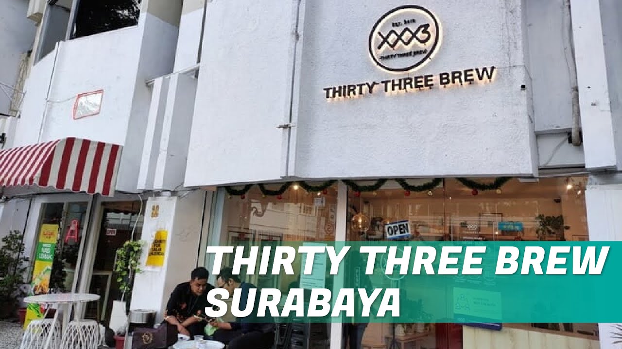 THIRTY THREE BREW, KEDAI KOPI ASYIK DENGAN VIBES JEPANG DI SURABAYA ...