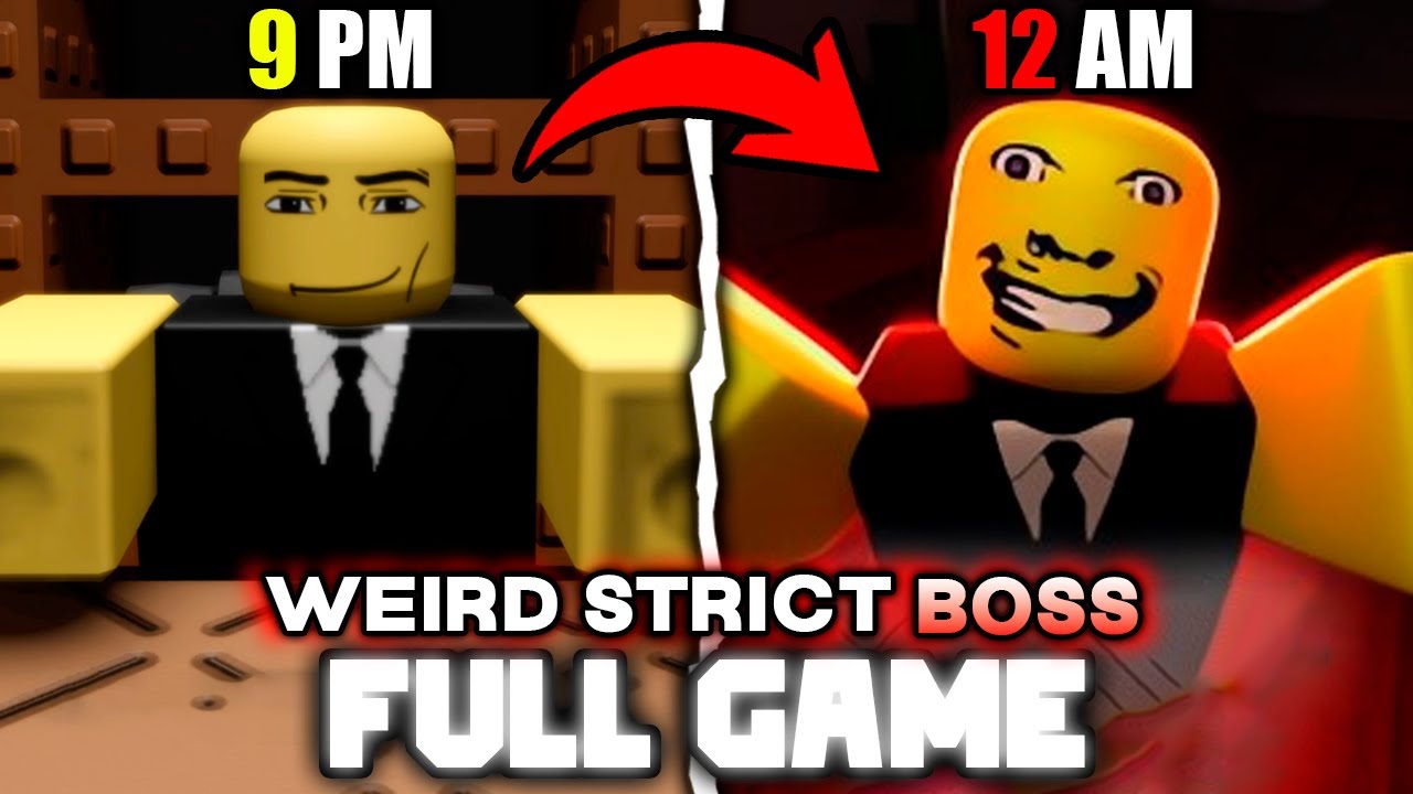 Weird Strict Boss - (Full Walkthrough) - Roblox - YouTube