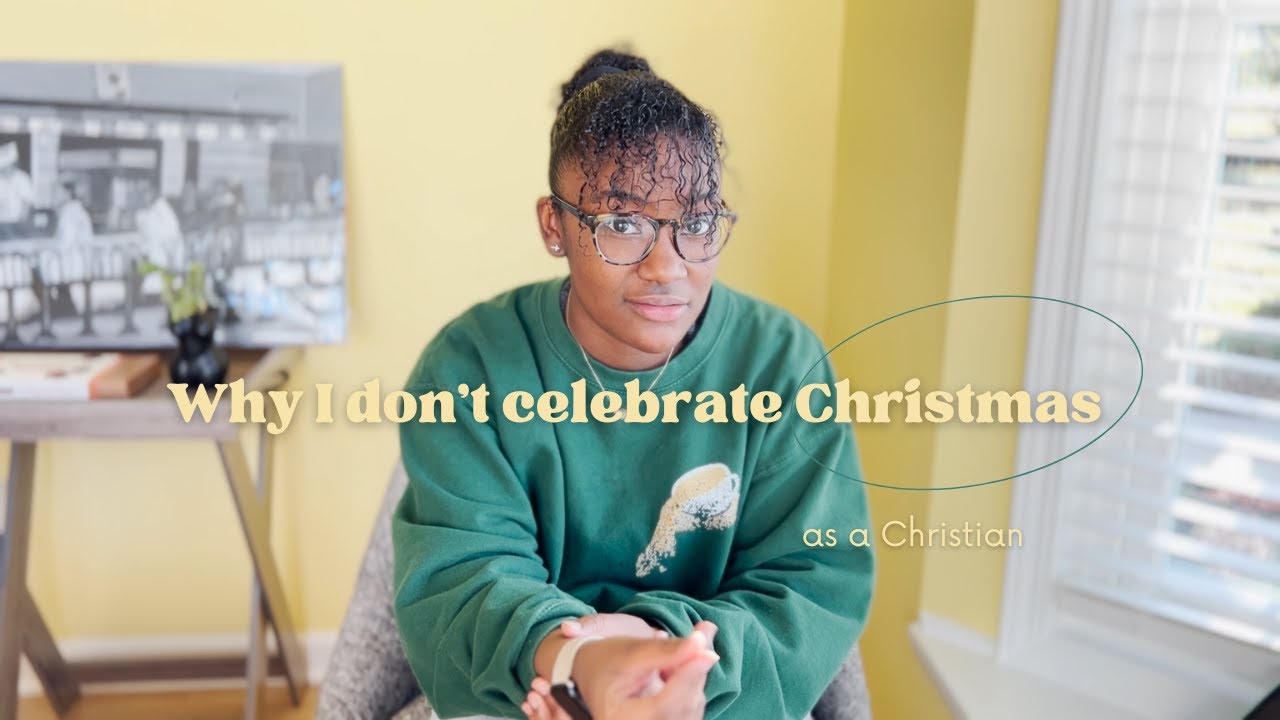 Why I Don t Celebrate Christmas As A Christian YouTube why-i-don-t-celebrate-christmas-as-a-christian-youtube