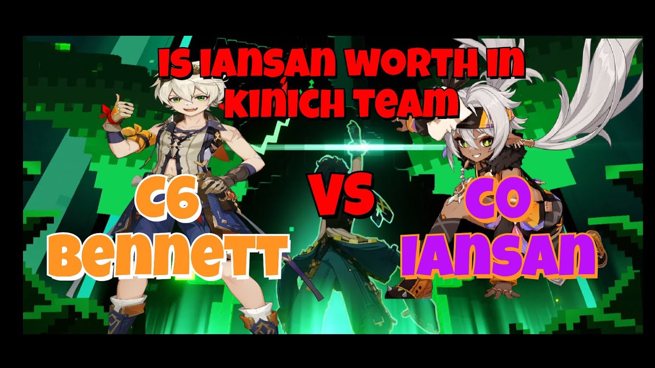 C0 iansan vs C6 bennett comparison for kinich | genshin impact - YouTube