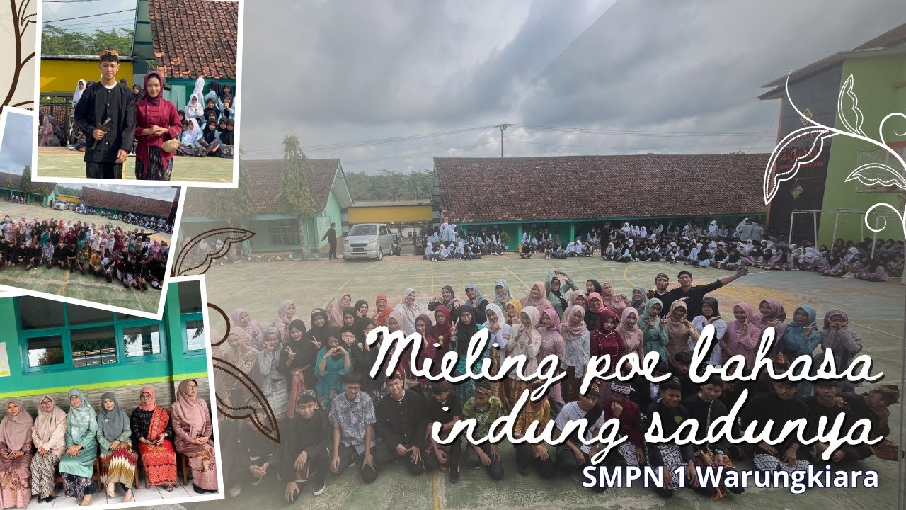 SERU !!! MIELING POE BAHASA INDUNG SMPN 1 WARUNGKIARA - YouTube