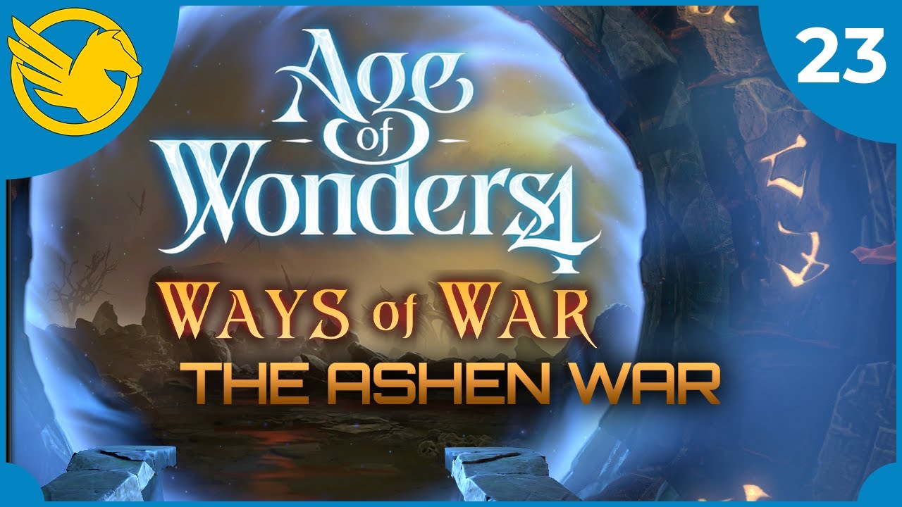 Age of Wonders 4 WAYS OF WAR | CHALLENGE REALMS: The Ashen War (Part 1 ...