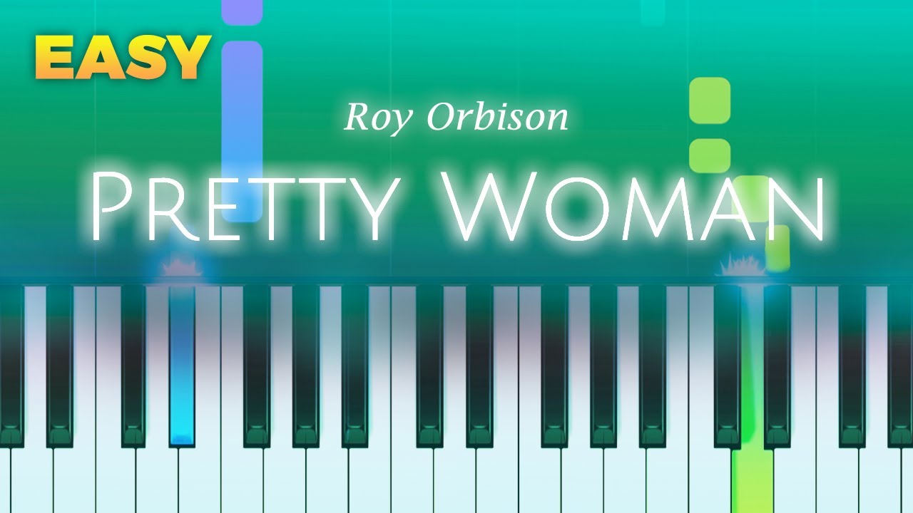 Roy Orbison - Oh, Pretty Woman - EASY Piano TUTORIAL by Piano Fun Play ...