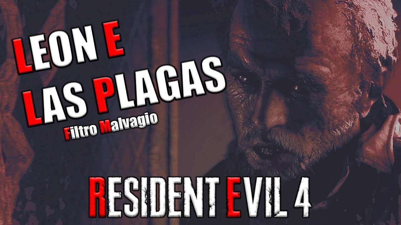 Resident Evil IV Remake - Leon e Las Plagas - Filtro Malvagio - #2 ...